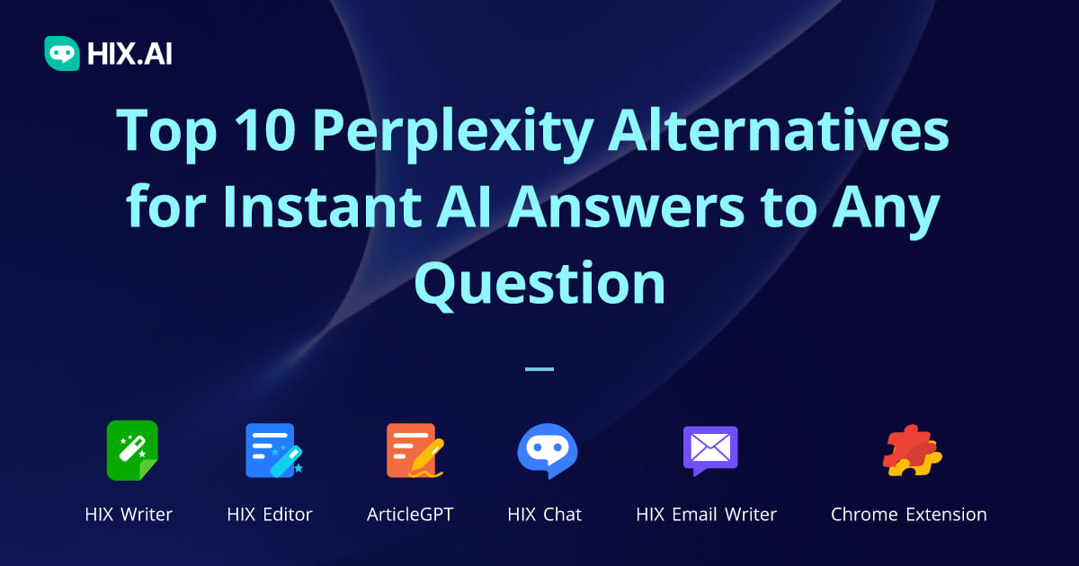 Top 10 Perplexity Alternatives for Instant AI Answers to Any Question ...