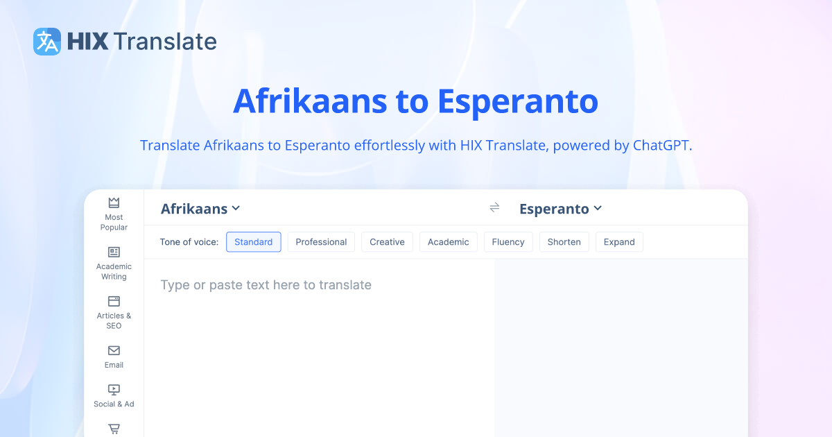 Afrikaans to Esperanto Translation (FREE & No Signup) | HIX AI