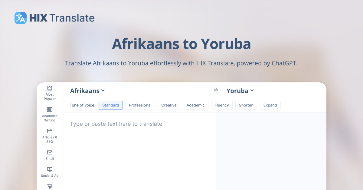Afrikaans to Yoruba Translation (FREE & No Signup) | HIX AI