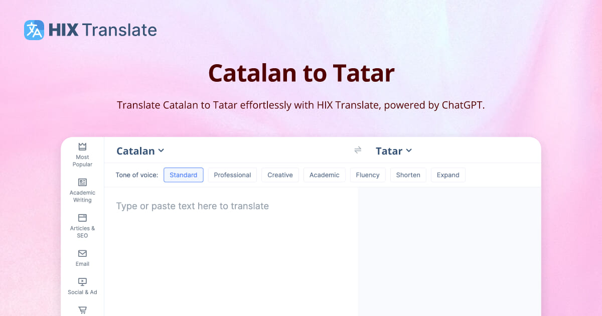 Catalan to Tatar Translation (FREE & No Signup) | HIX AI