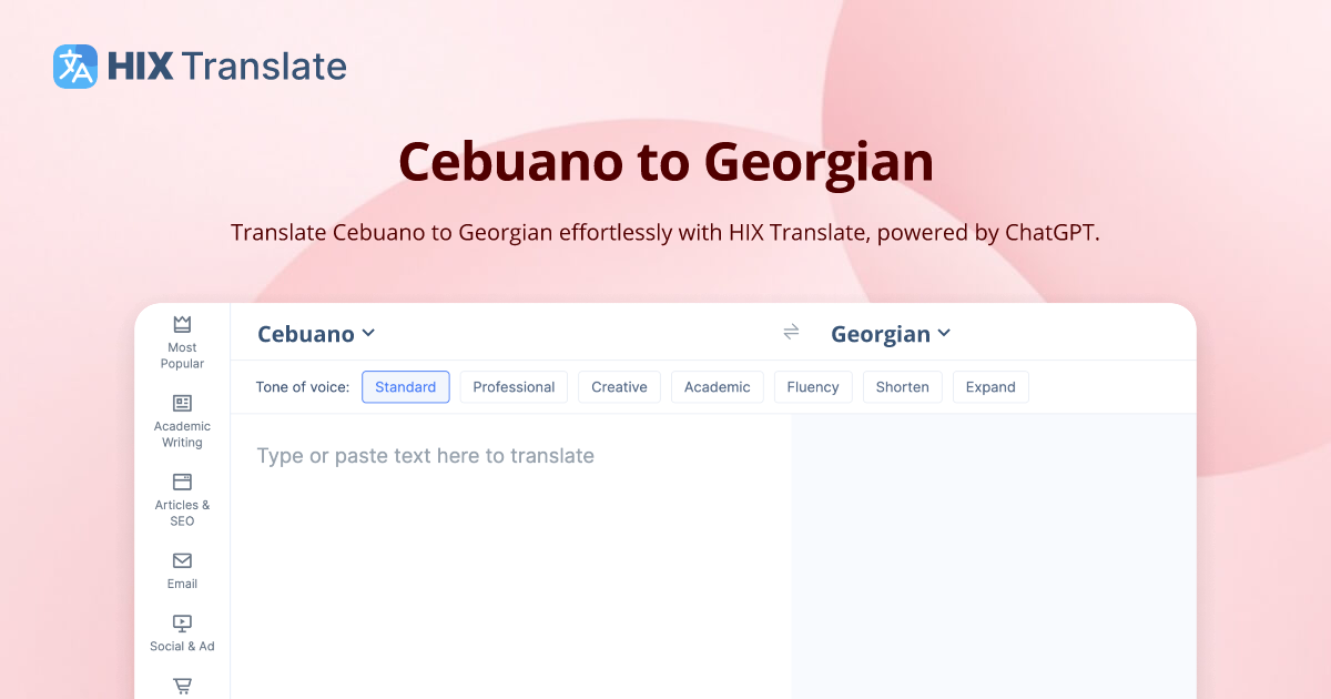 Cebuano to Georgian Translation (FREE & No Signup) | HIX AI