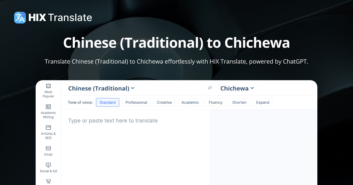 Chinese (Traditional) to Chichewa Translation (FREE & No Signup) | HIX ...