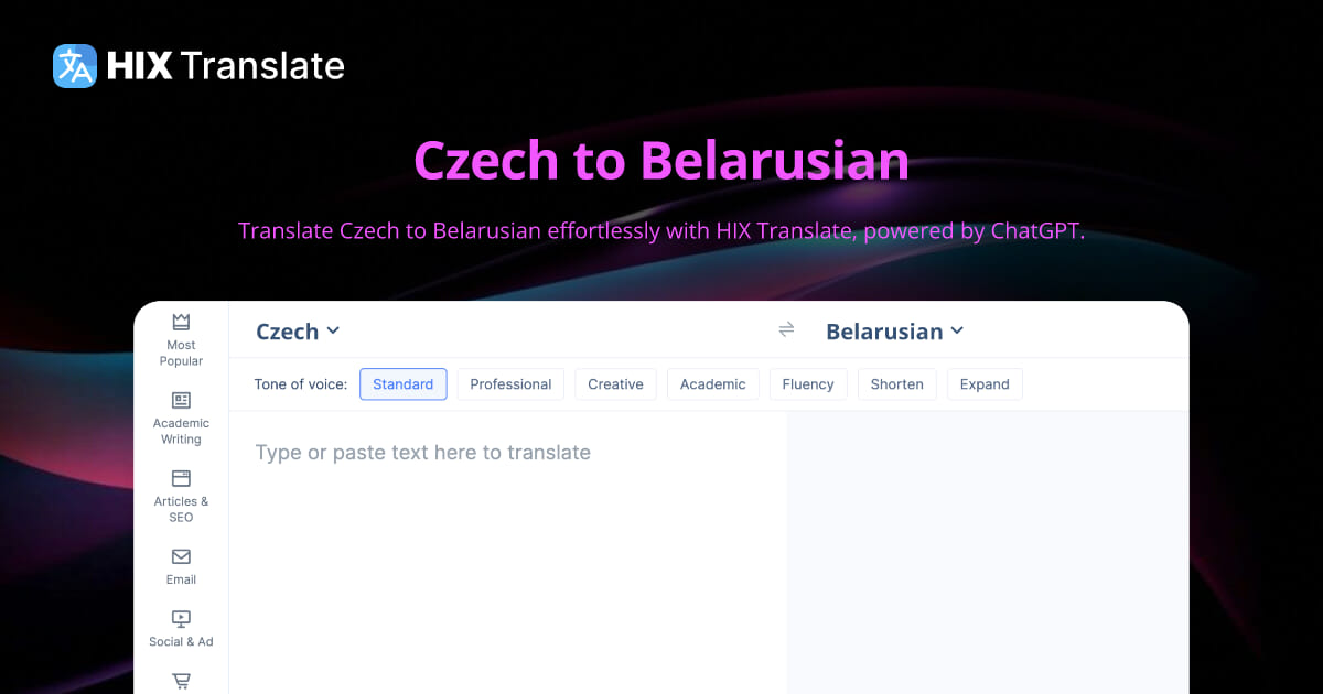 Czech to Belarusian Translation (FREE & No Signup) | HIX Translate