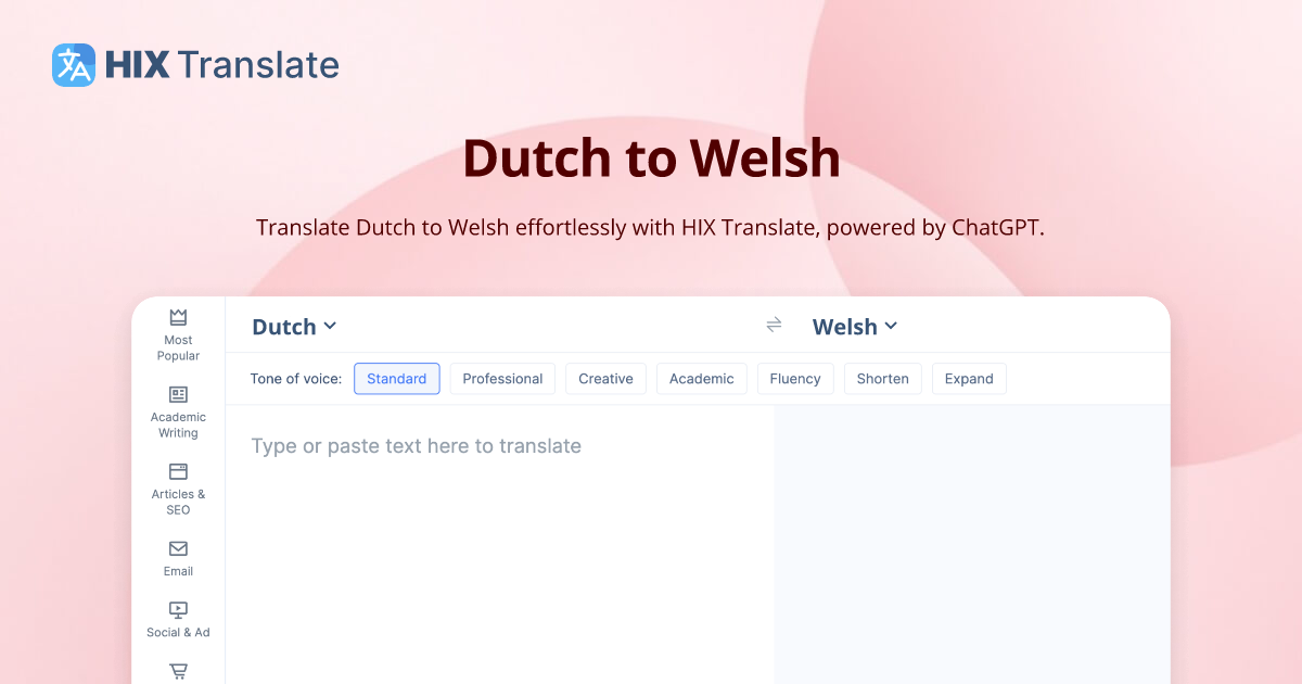 Dutch to Welsh Translation (FREE & No Signup) | HIX AI