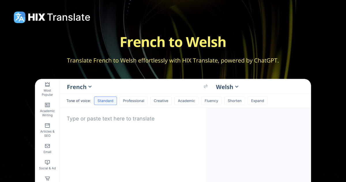 French to Welsh Translation (FREE & No Signup) | HIX Translate