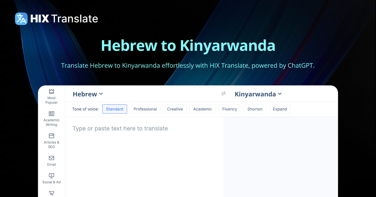 Hebrew to Kinyarwanda Translation (FREE & No Signup) | HIX AI