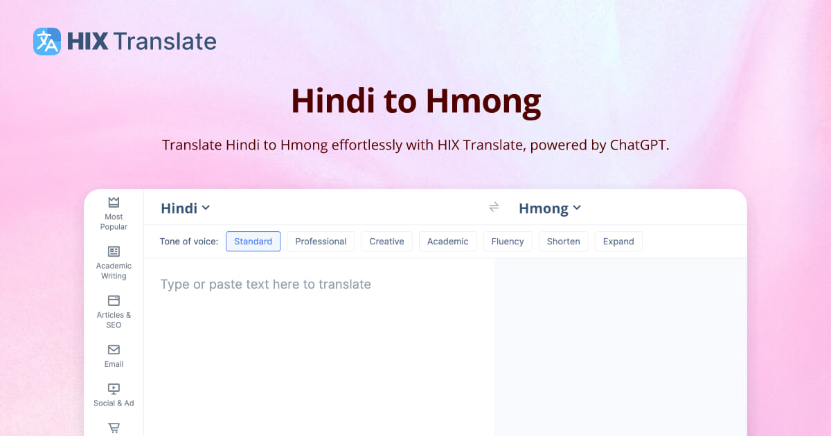 Hindi to Hmong Translation (FREE & No Signup) | HIX AI