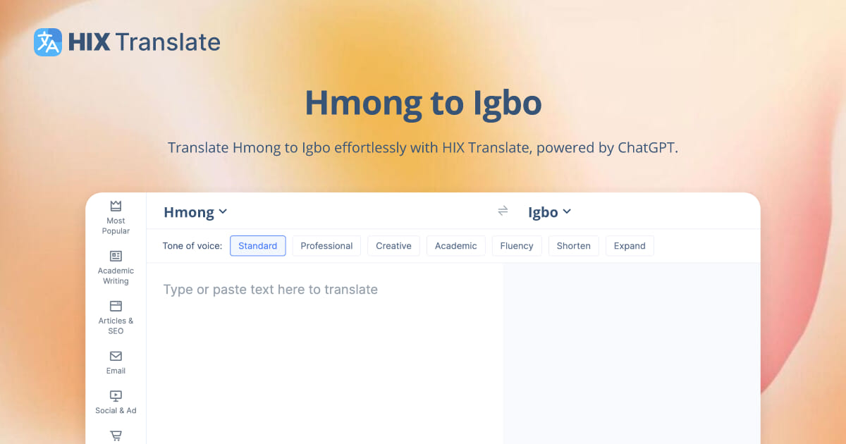 Hmong to Igbo Translation (FREE & No Signup) | HIX AI