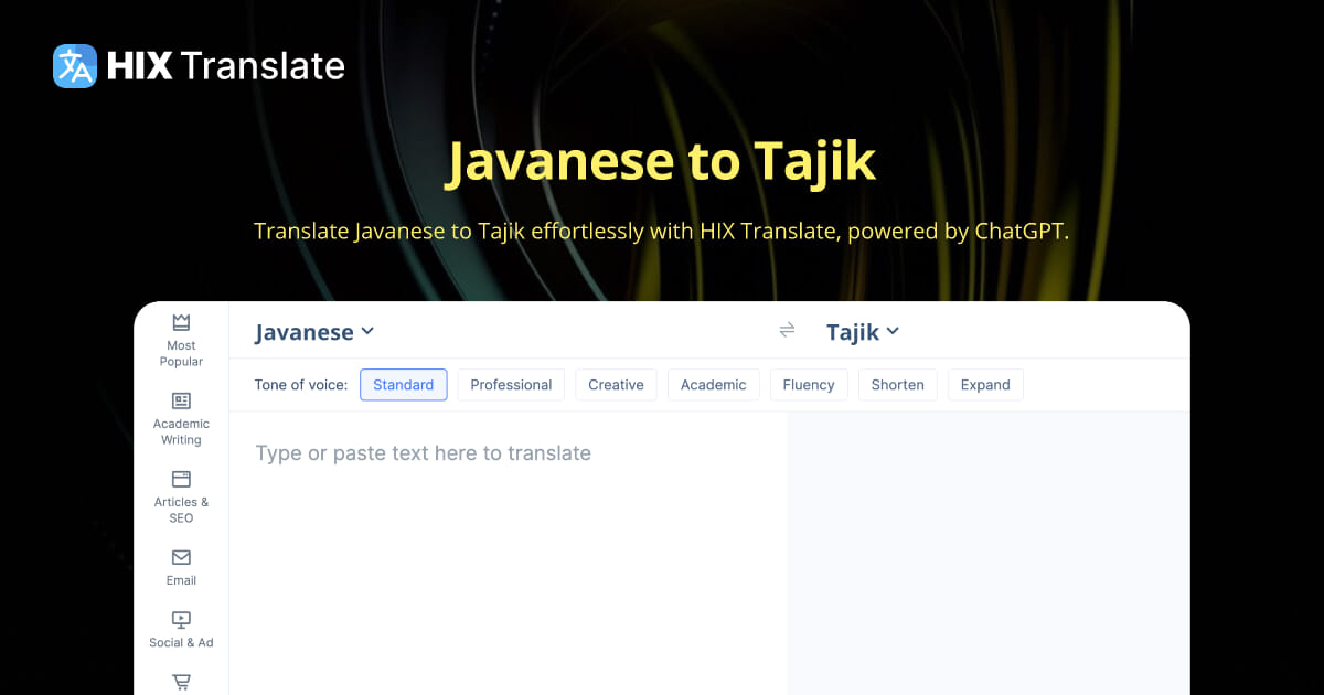 Javanese to Tajik Translation (FREE & No Signup) | HIX Translate