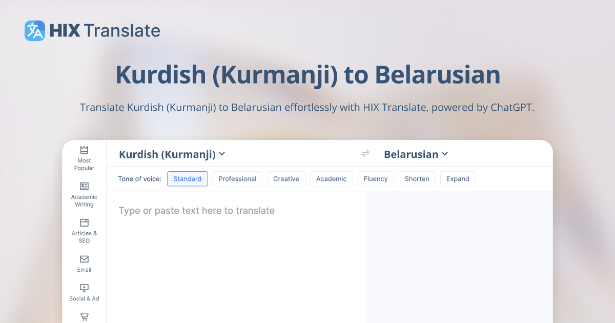 Kurdish (Kurmanji) to Belarusian Translation (FREE & No Signup) | HIX AI