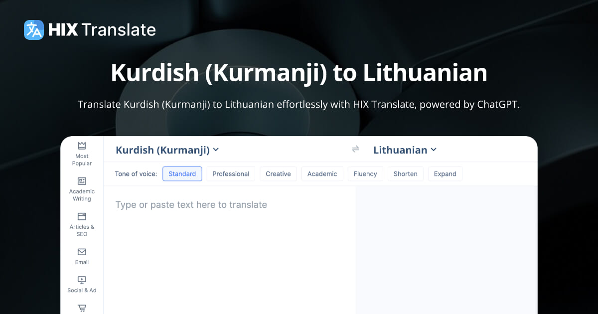 Kurdish (Kurmanji) to Lithuanian Translation (FREE & No Signup) | HIX AI