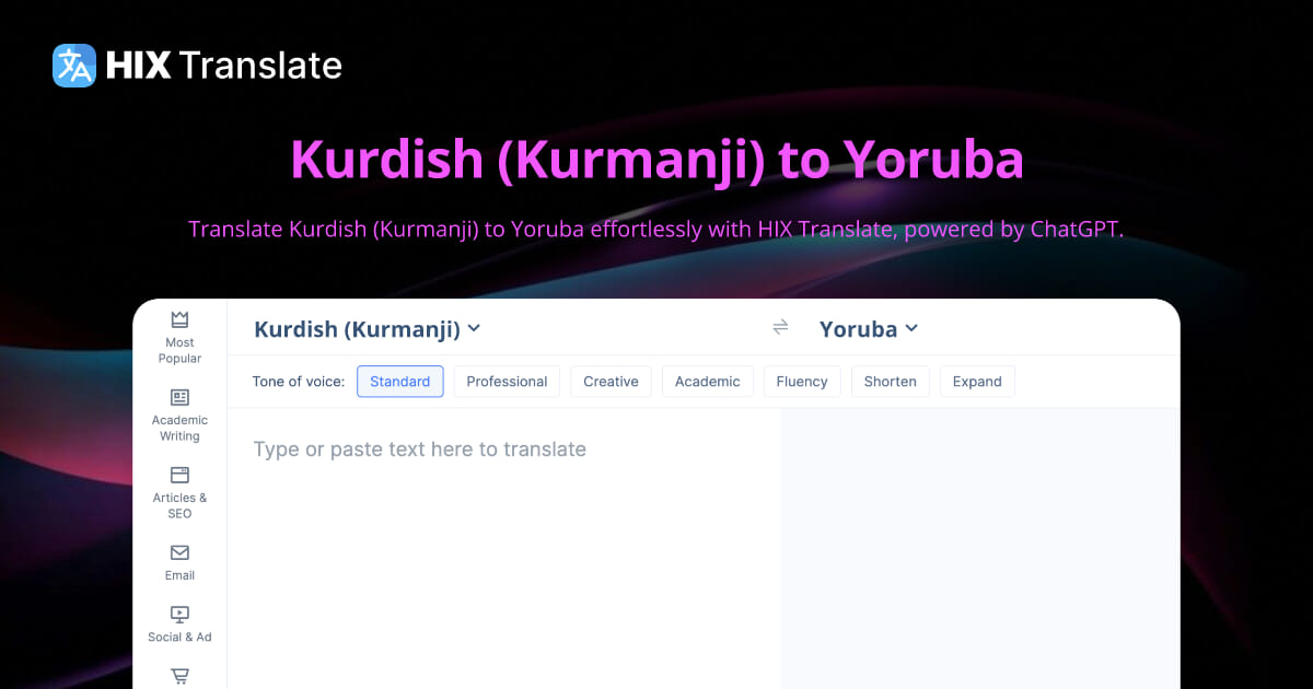 Kurdish (Kurmanji) to Yoruba Translation (FREE & No Signup) | HIX AI