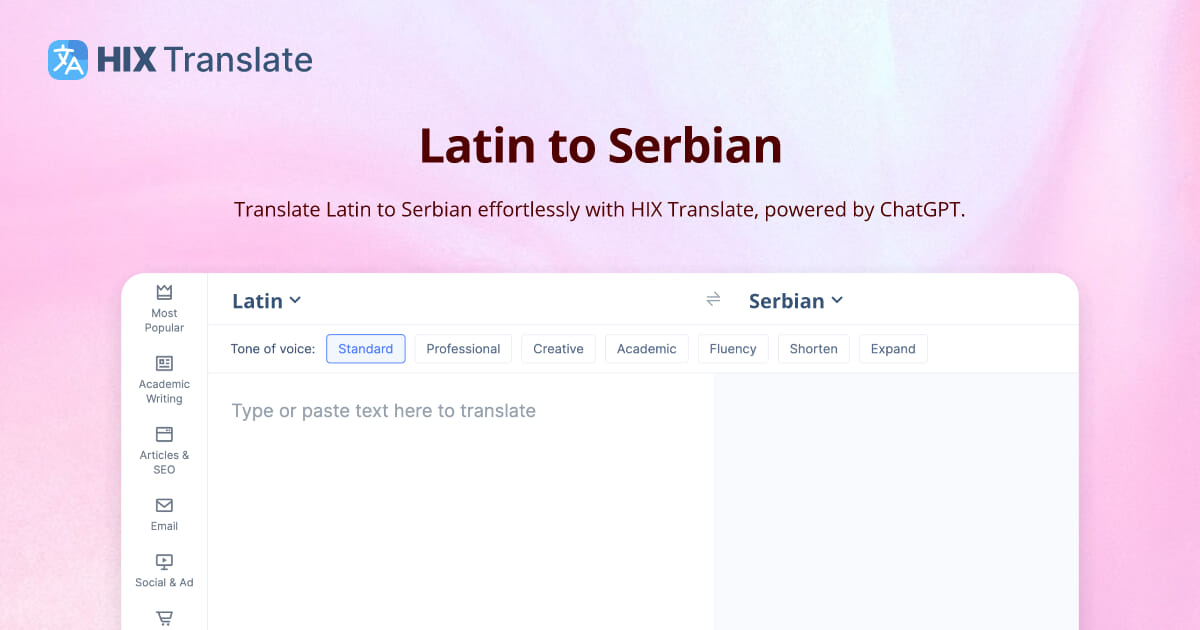 Latin to Serbian Translation (FREE & No Signup) | HIX AI