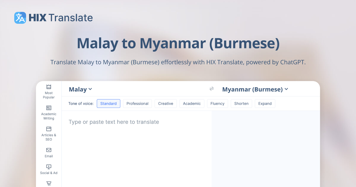 Malay to Myanmar (Burmese) Translation (FREE & No Signup) | HIX AI
