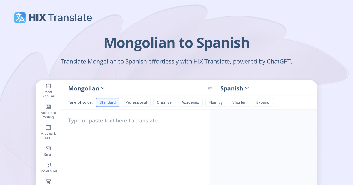 Mongolian to Spanish Translation (FREE & No Signup) | HIX AI