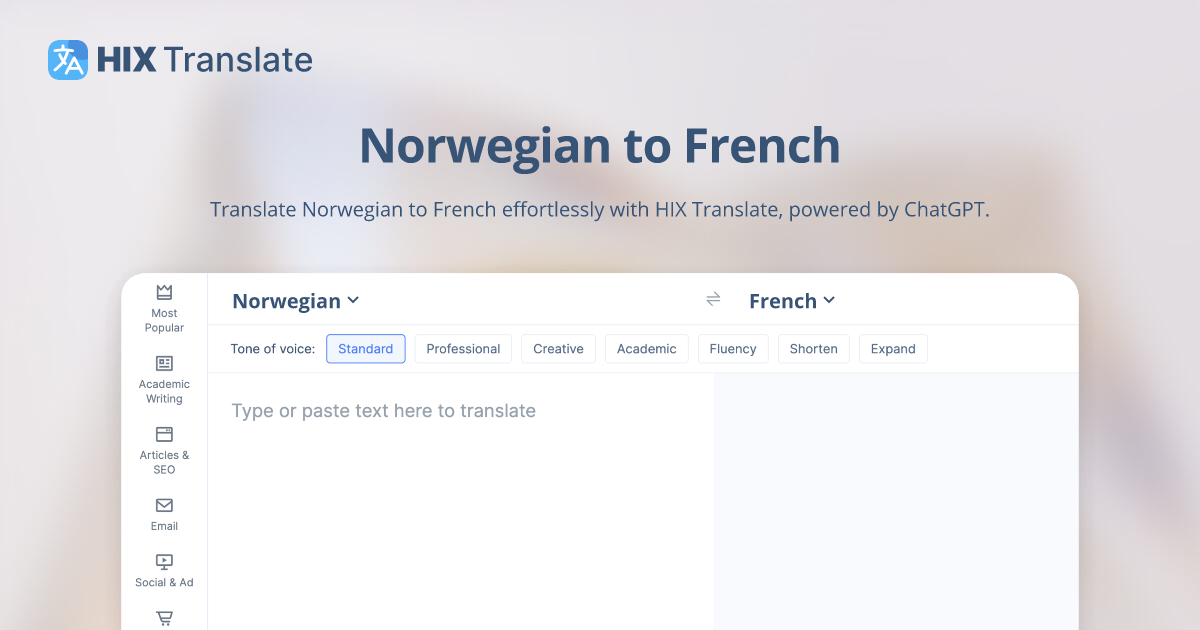 Norwegian to French Translation (FREE & No Signup) | HIX Translate