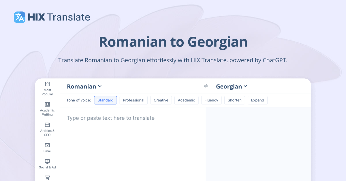 Romanian to Georgian Translation (FREE & No Signup) | HIX AI