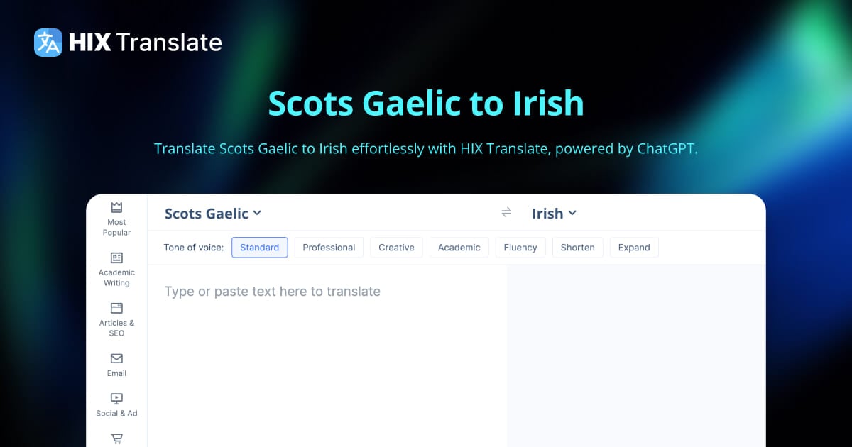 Scots Gaelic to Irish Translation (FREE & No Signup) | HIX AI