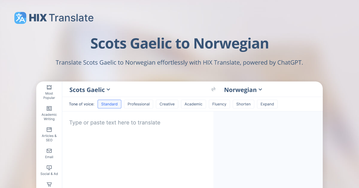 Scots Gaelic to Norwegian Translation (FREE & No Signup) | HIX Translate