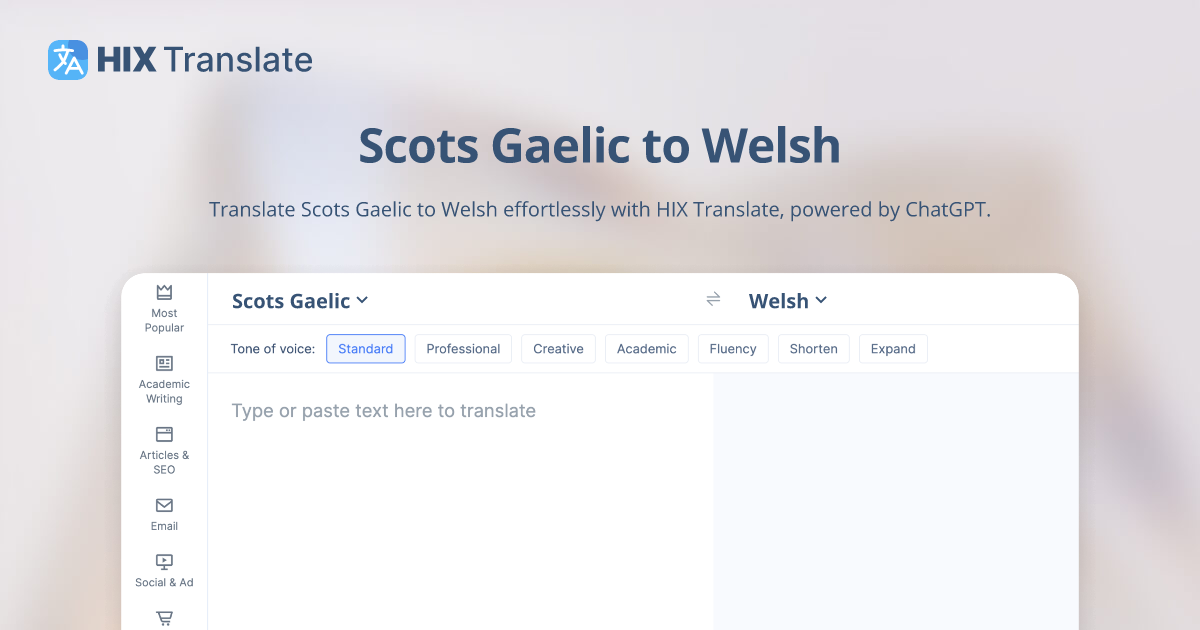 Scots Gaelic to Welsh Translation (FREE & No Signup) | HIX AI