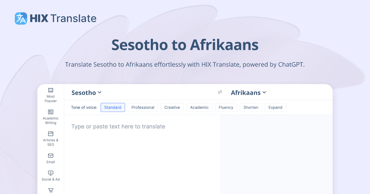 Sesotho to Afrikaans Translation (FREE & No Signup) | HIX AI