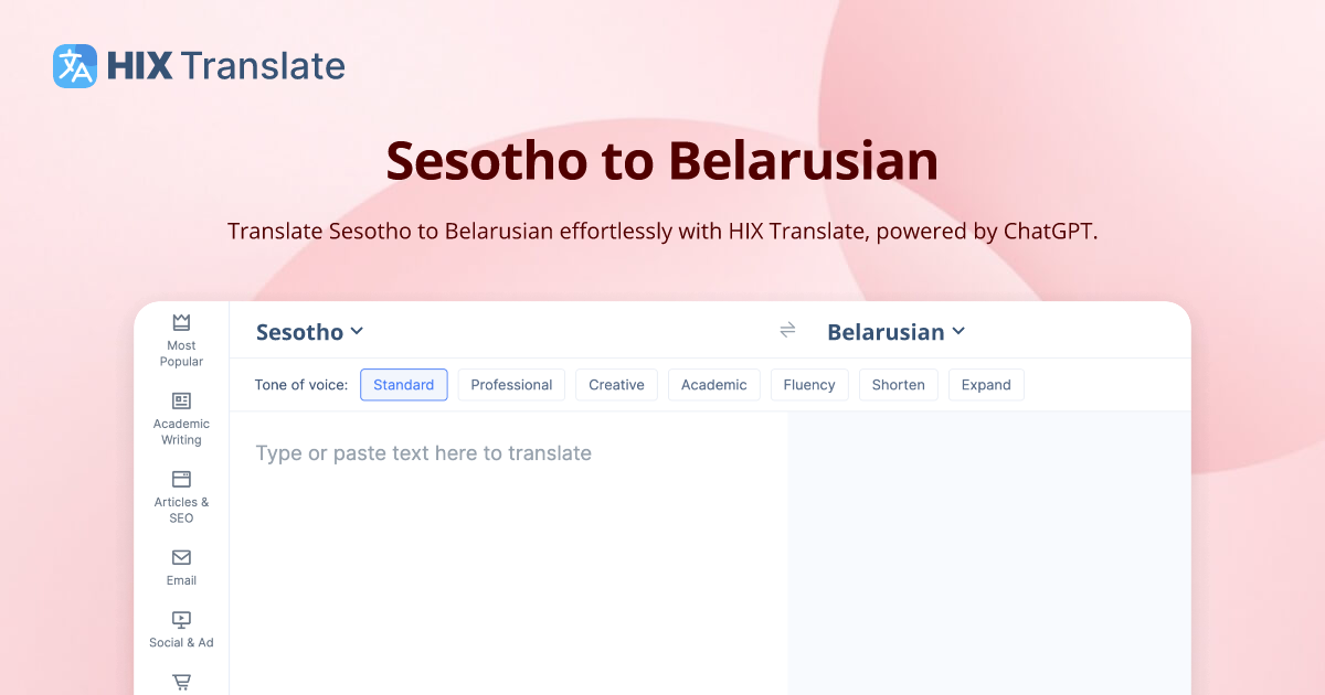 Sesotho to Belarusian Translation (FREE & No Signup) | HIX AI