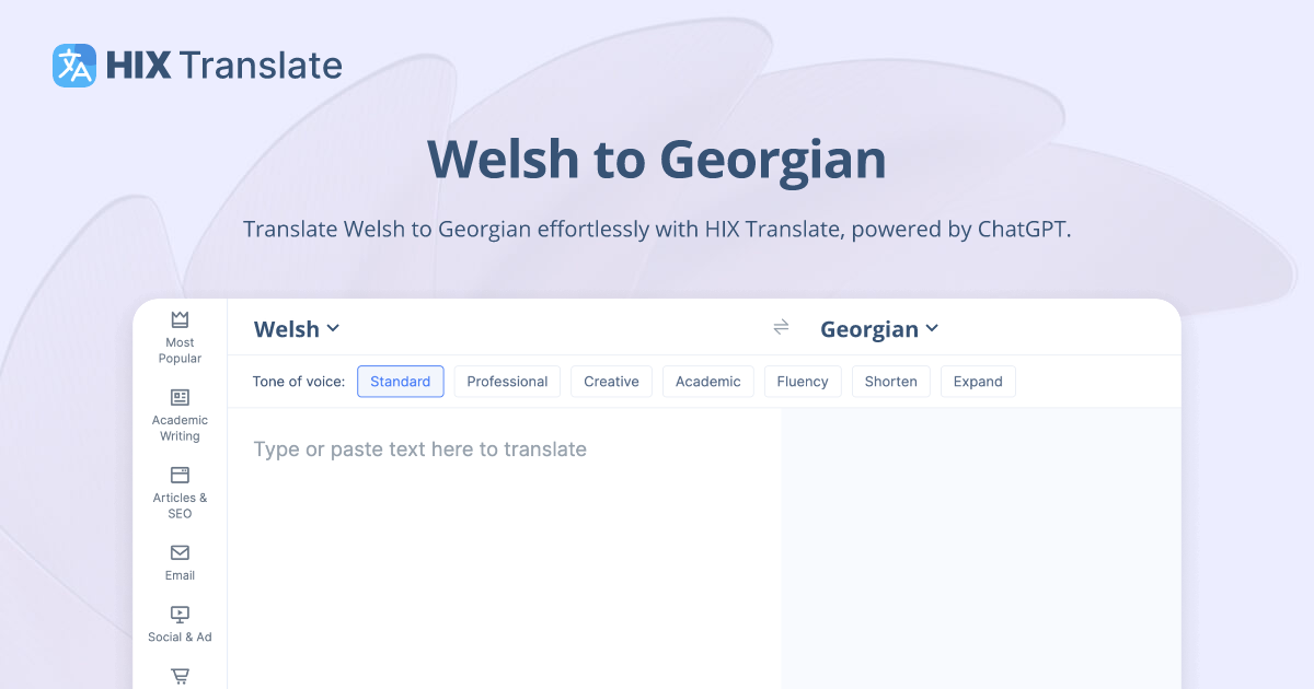 Welsh to Georgian Translation (FREE & No Signup) | HIX AI