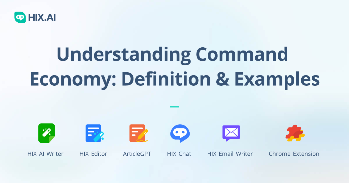 Understanding Command Economy: Definition & Examples | HIX Tutor Understanding Command Economy: Definition & Examples | HIX Tutor