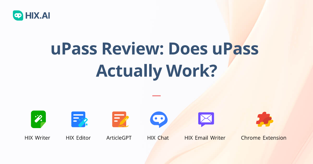uPass Review: See If uPass Actually Works with Real Tests | HIX Bypass