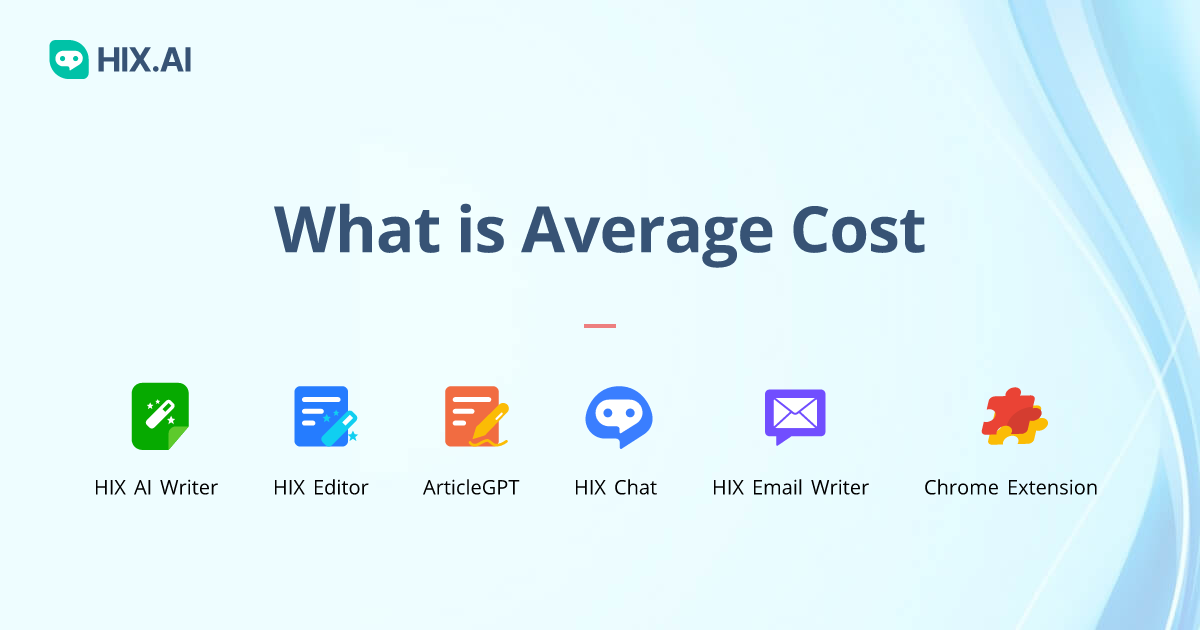 Average Cost: What It Is & How to Calculate | HIX AI