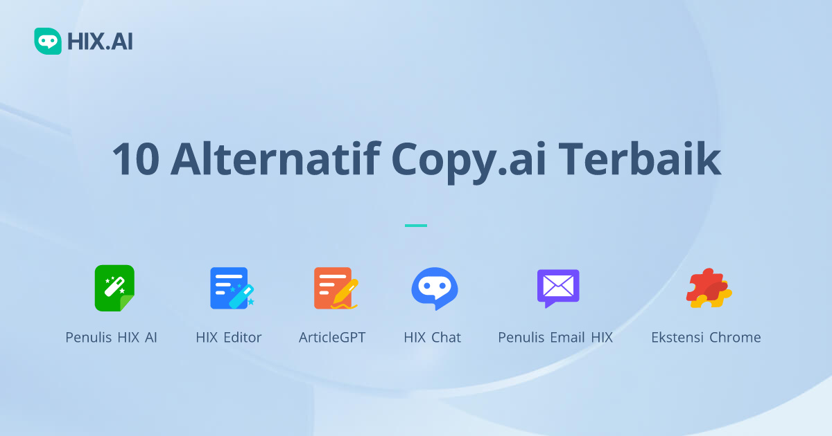 10 Alternatif & Pesaing Copy.ai Gratis Terbaik | HIX.AI