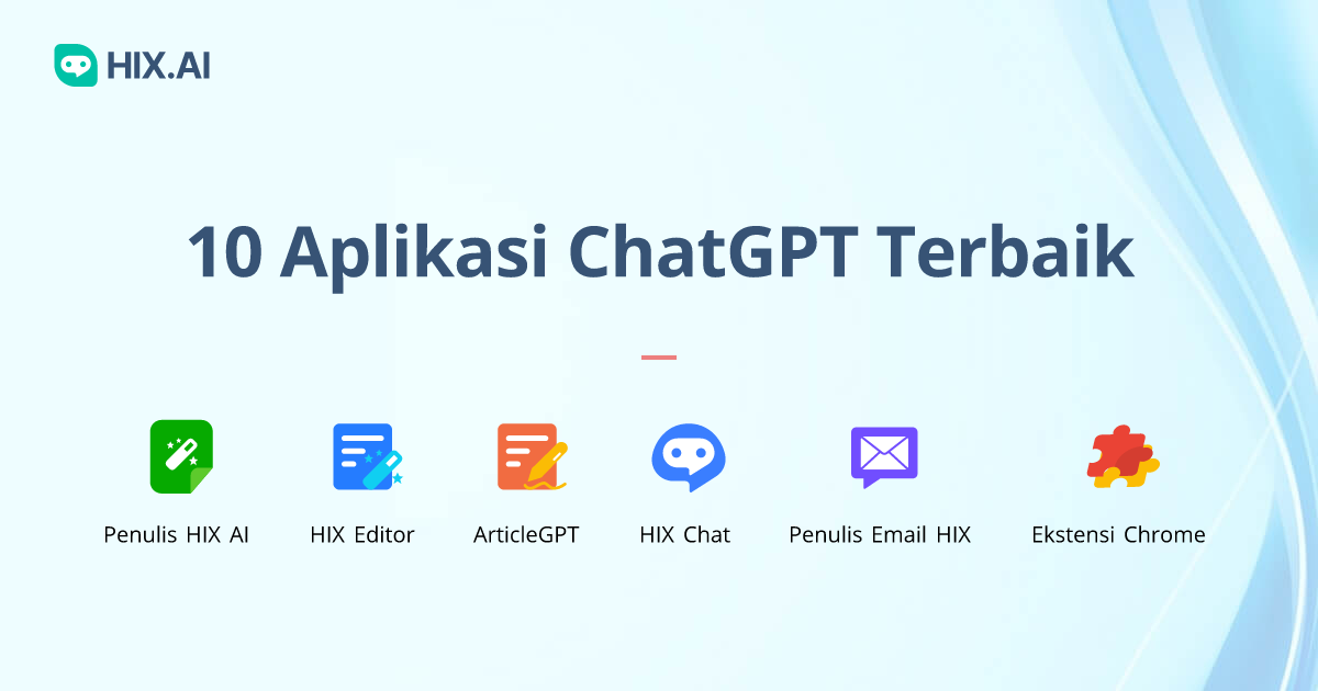 10 Aplikasi ChatGPT Terbaik - Unduh ChatGPT di Perangkat Anda | HIX.AI
