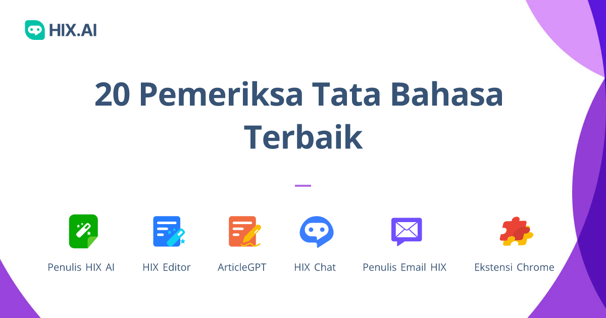20 Alat Gratis Pemeriksa Tata Bahasa Terbaik tahun 2024 | HIX.AI