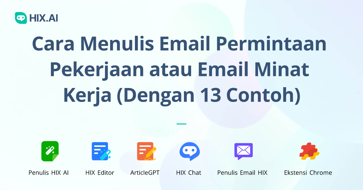 Email Permintaan Pekerjaan: Cara Mengirim Email Menanyakan Tentang ...