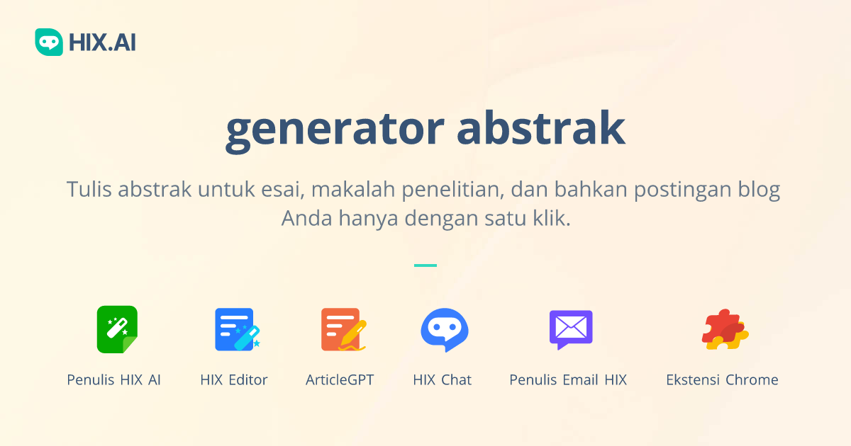 Generator abstrak gratis: Tulis Abstrak APA untuk Saya | HIX AI