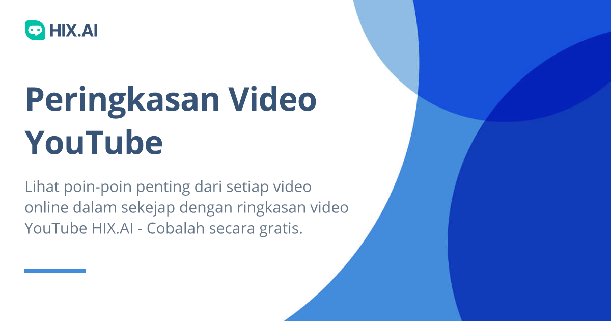 Peringkas Video YouTube - Peringkasan AI untuk Video | HIX AI