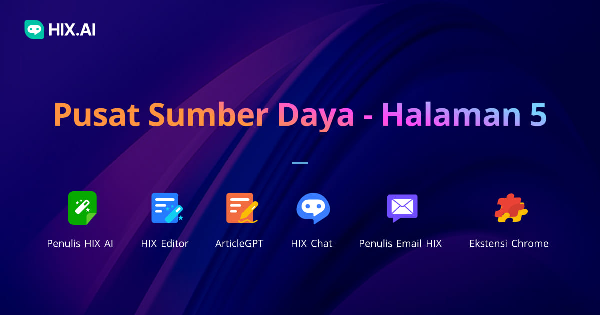 Pusat Sumber Daya | HIX.AI