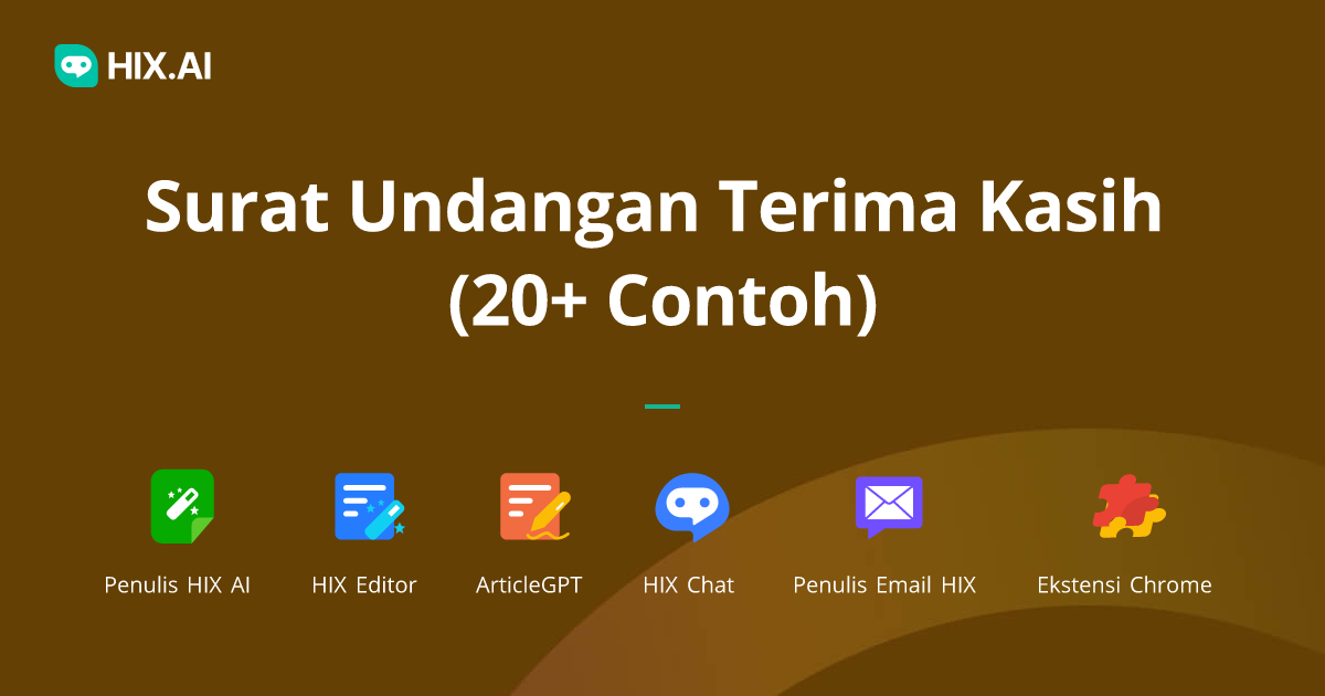 Surat Undangan Terima Kasih (20+ Contoh) | HIX.AI