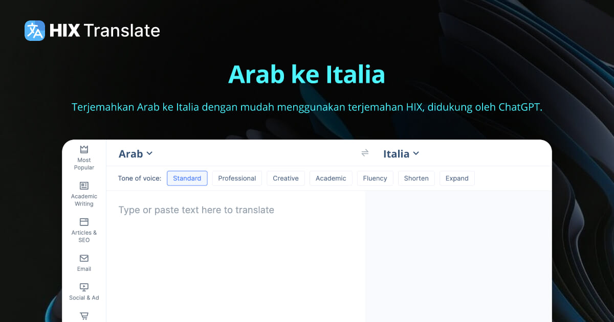 Terjemahan Arab ke Italia (GRATIS & Tanpa Registrasi) | HIX AI
