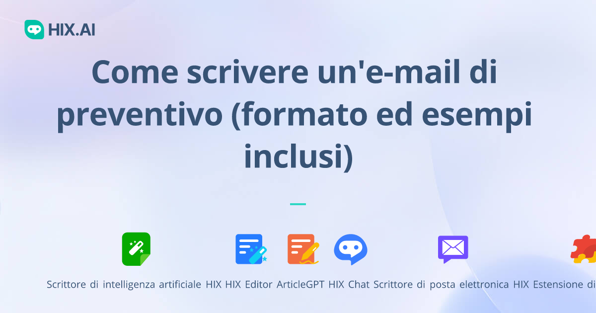 Come scrivere un'e-mail di preventivo: 7 esempi di e-mail per ...