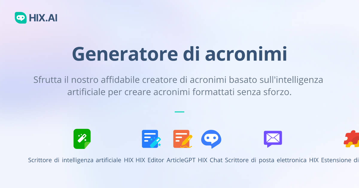Generatore di acronimi: crea un acronimo | Generatore di abbreviazioni