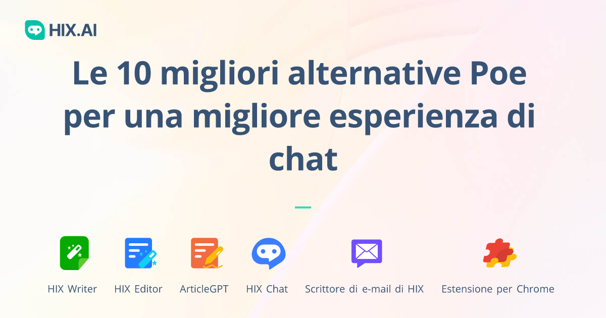 Le 10 migliori alternative Poe per un'esperienza di chat migliorata | HIX.AI