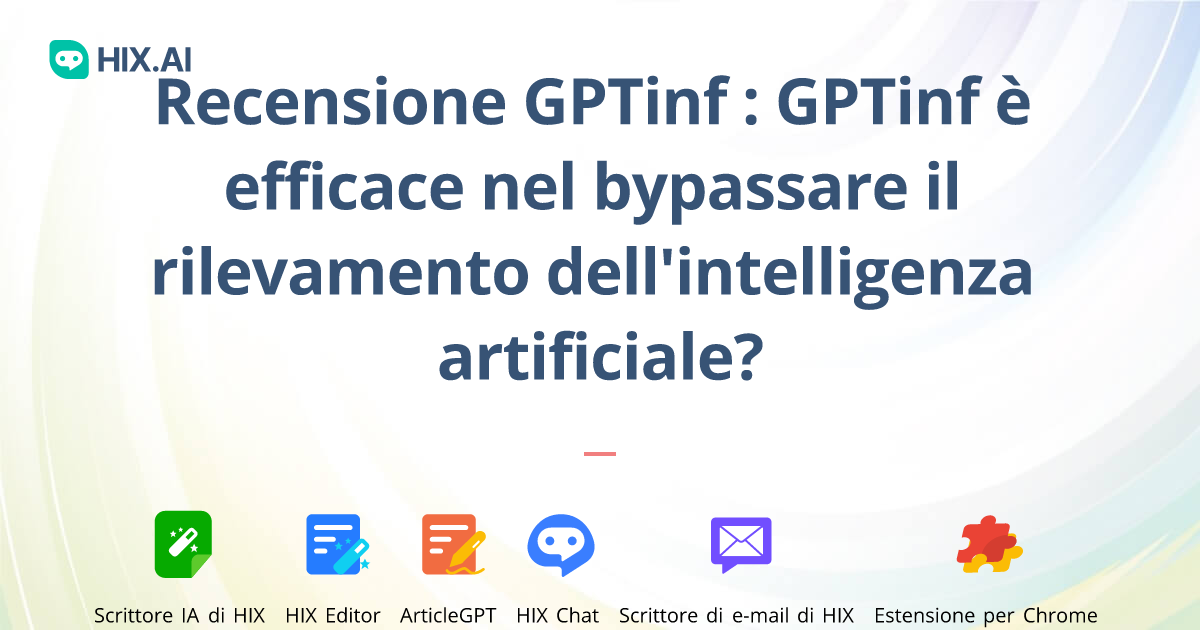 Recensione GPTinf : GPTinf è efficace nel bypassare il rilevamento dell ...