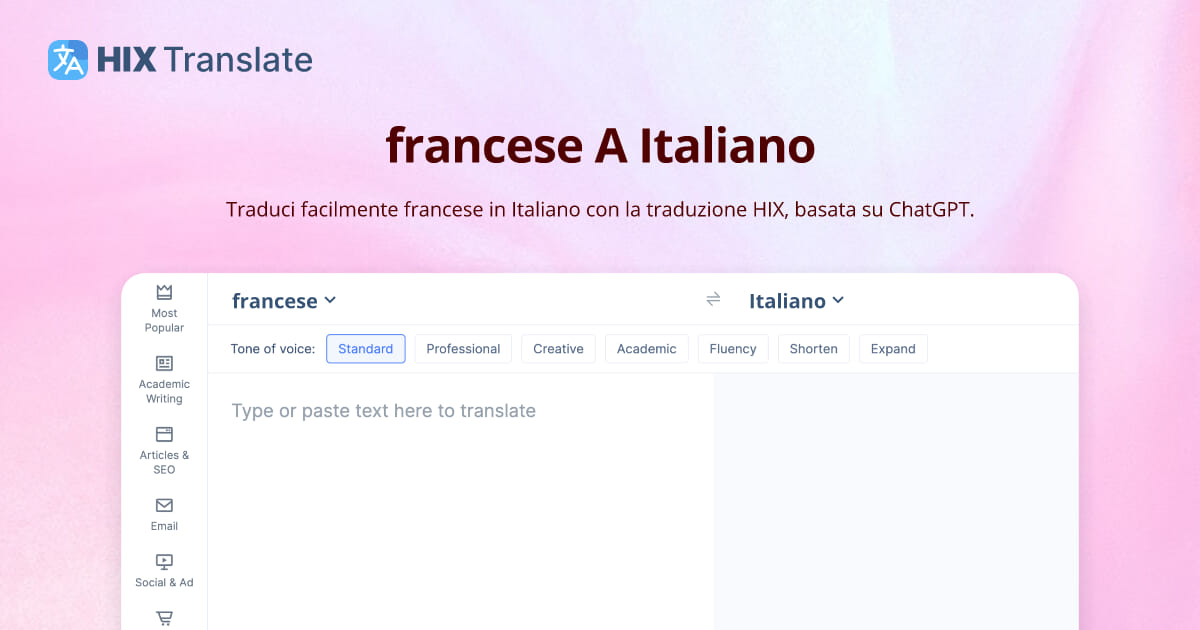 Traduzione da francese a Italiano (GRATUITA e senza registrazione) | HIX AI