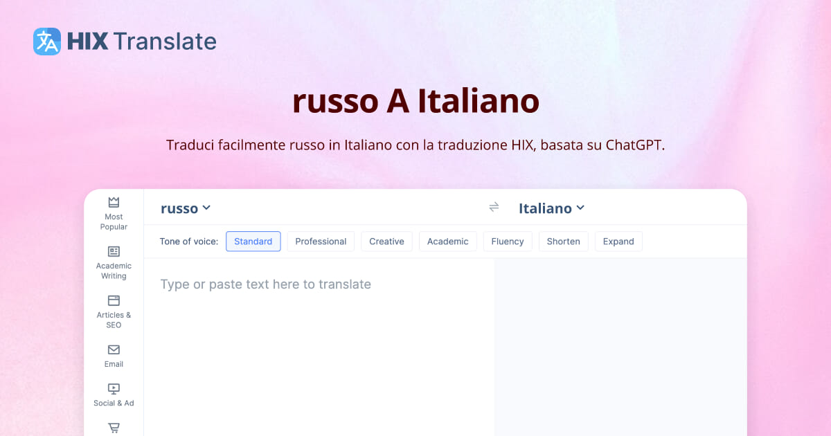 Traduzione da russo a Italiano (GRATUITA e senza registrazione) | HIX AI