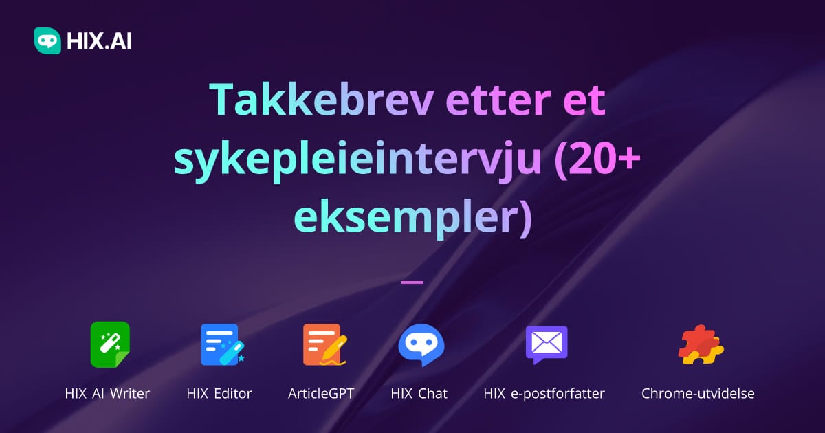 Takkebrev etter et sykepleieintervju (20+ eksempler) | HIX.AI