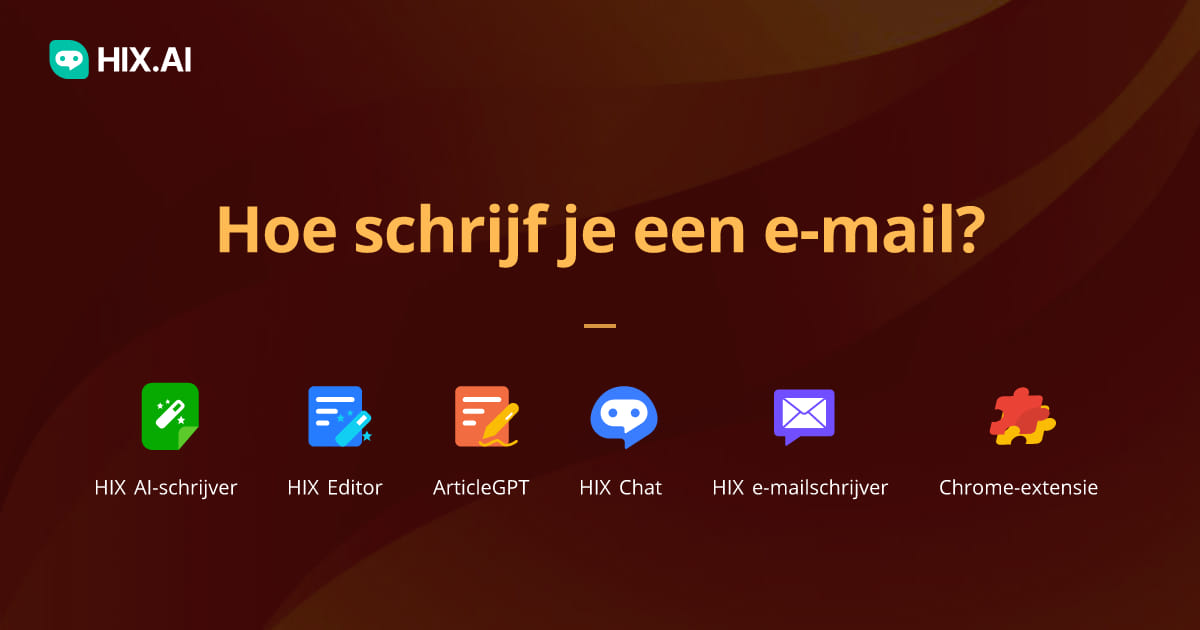 Hoe u een e-mail schrijft: een professionele handleiding voor het schrijven van e-mails | HIX.AI