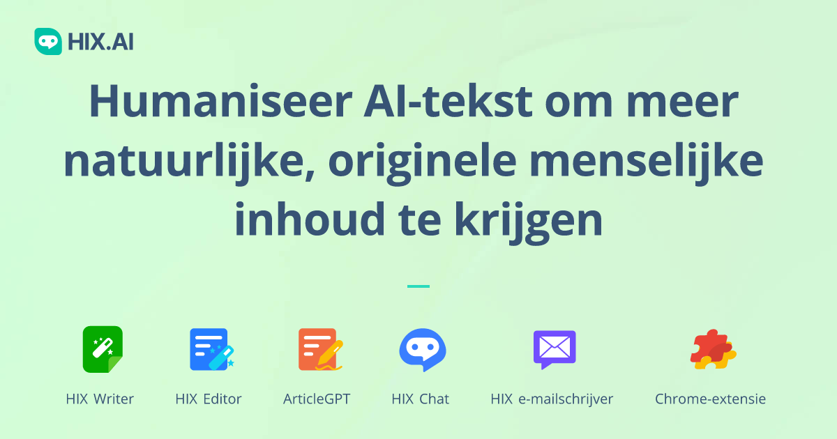 Humaniseer AI en ontvang 99% Human Score-inhoud | HIX Bypass