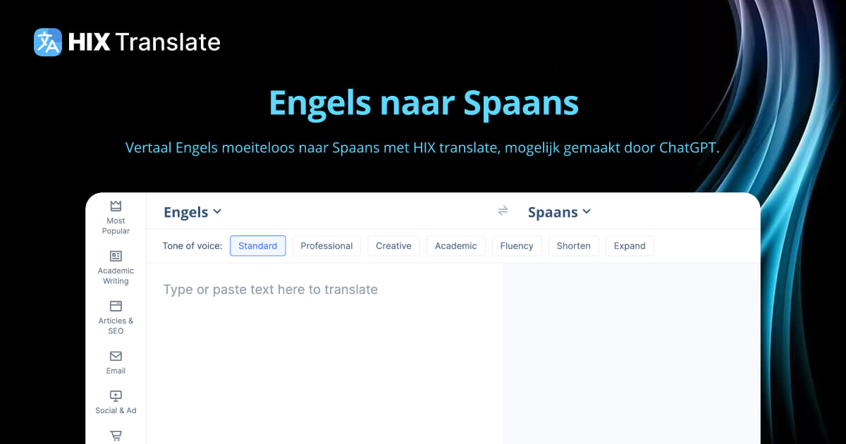 Vertaling van Engels naar Spaans (GRATIS & geen aanmelding) | HIX AI