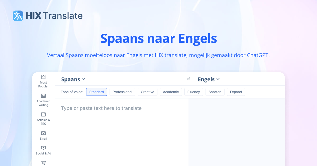 Vertaling van Spaans naar Engels (GRATIS & geen aanmelding) | HIX AI